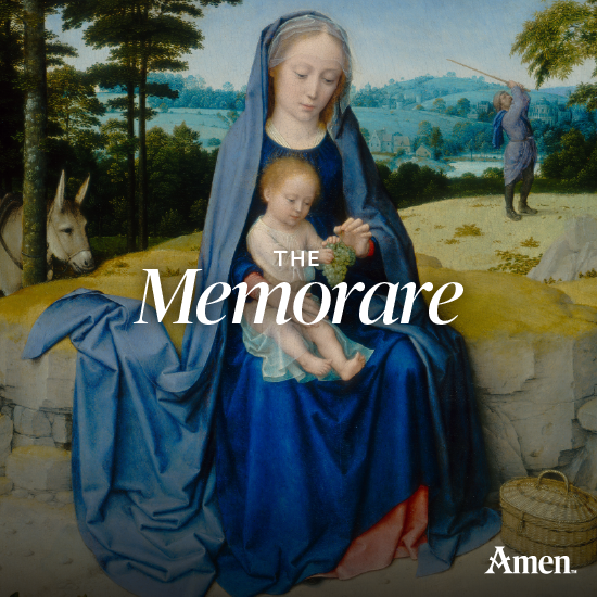 The Memorare - Amen