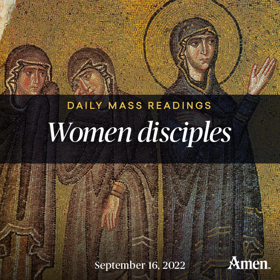 Women Disciples - September 16 - Amen