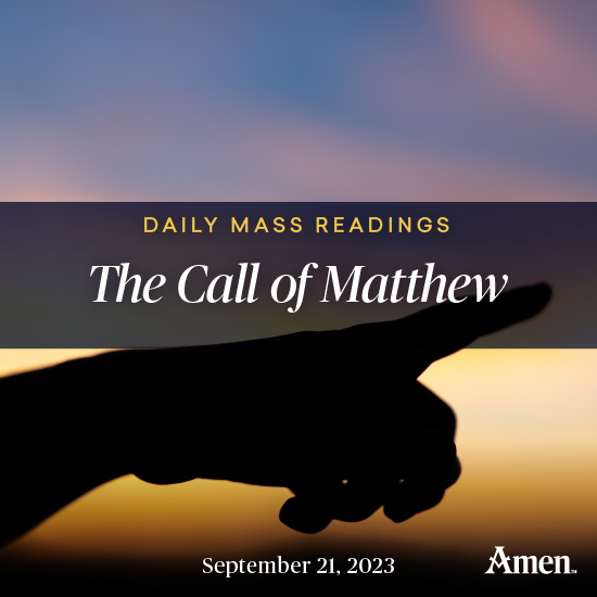 The Call of Matthew - Feast of Saint Matthew - Amen