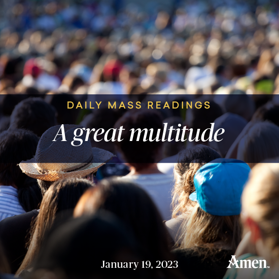 A Great Multitude - January 19 - Amen