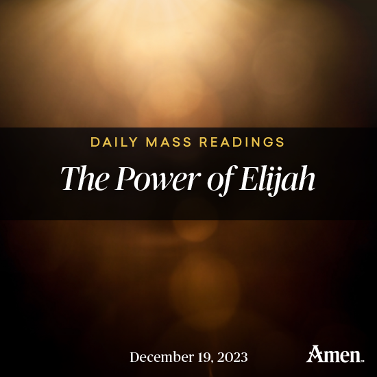 The Power of Elijah - December 19 - Amen
